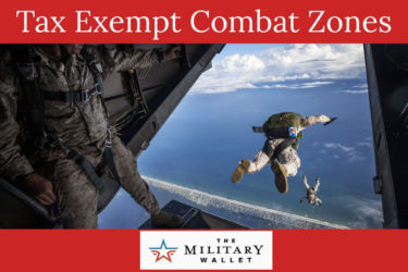 Tax Exempt Military Combat Pay - Tax Free Pay in Combat Zones