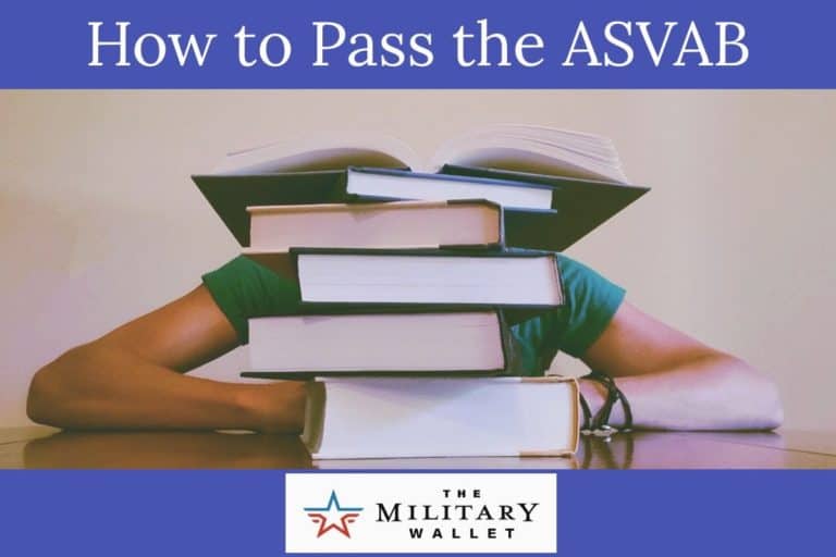 How to Ace the ASVAB - Study Tips to Pass the ASVAB on Your First Try