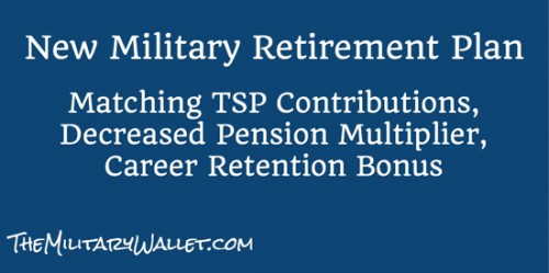 Blended Retirement System (BRS) - New Military Retirement Plan