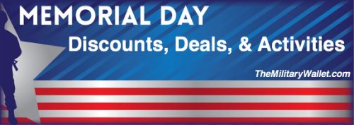 2021 Memorial Day Military Discounts - Free Meals & Coupons