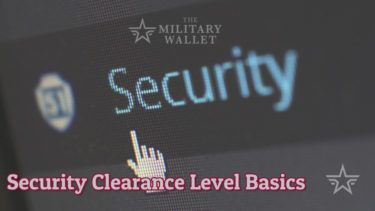Security Clearance Levels - What You Need to Know About Clearances