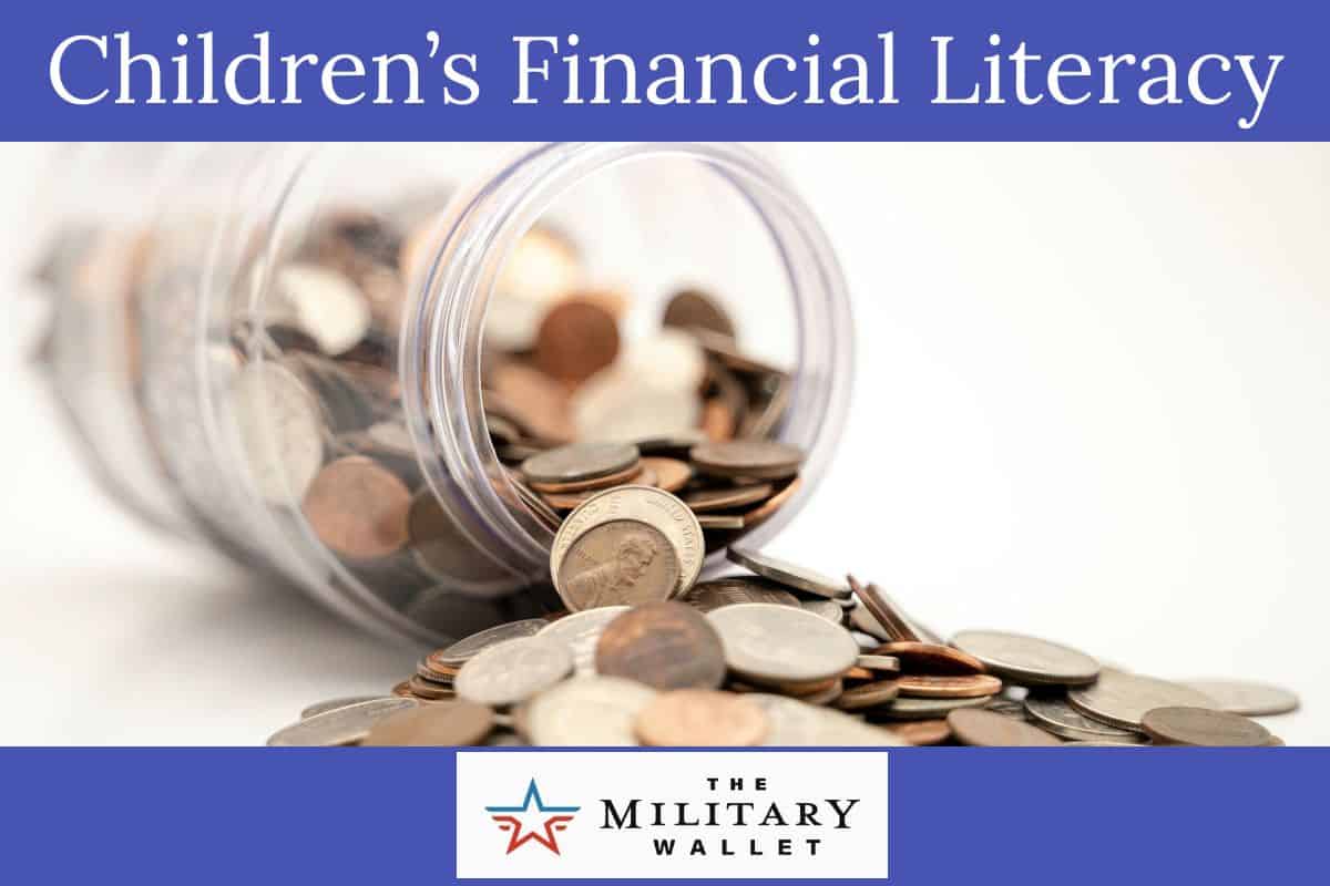 Children’s Financial Literacy - How to Teach Your Children About Money