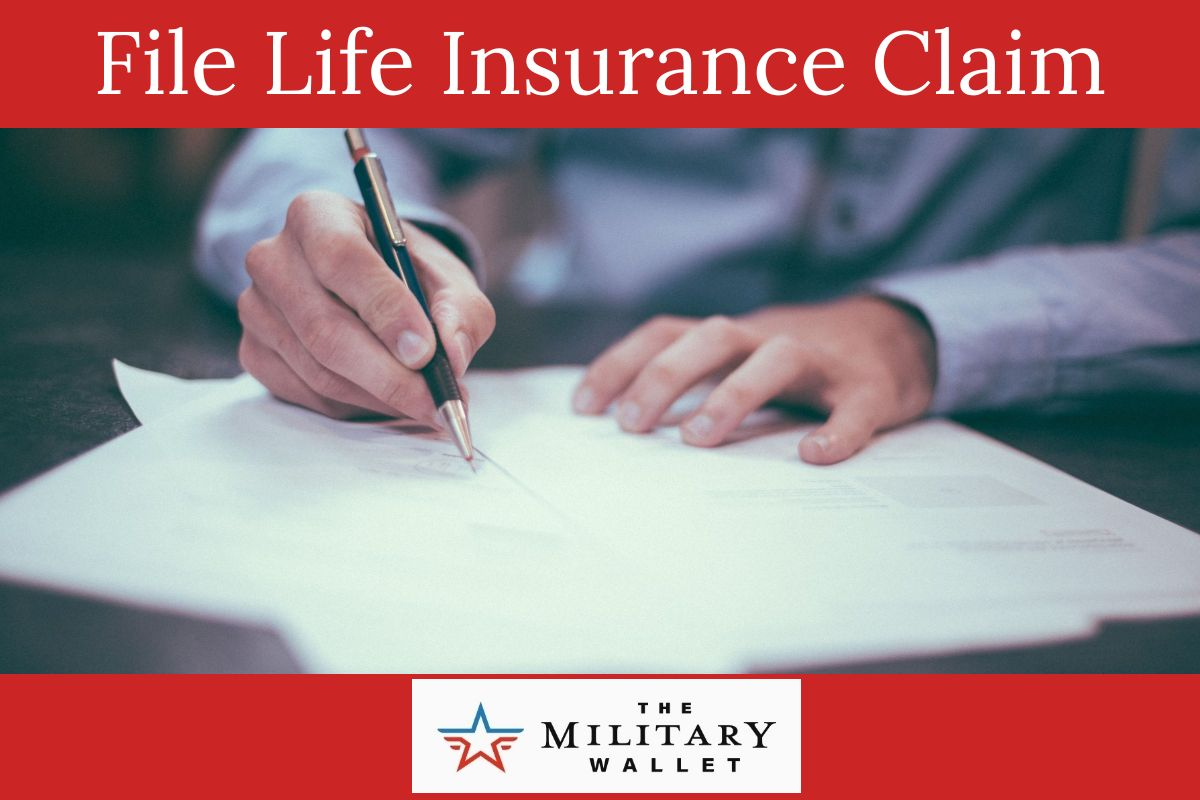What Happens When You File A Life Insurance Claim The Military Wallet